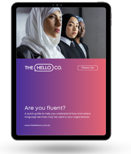 The Hello Co. Translation & Interpreting Experts - Language Support